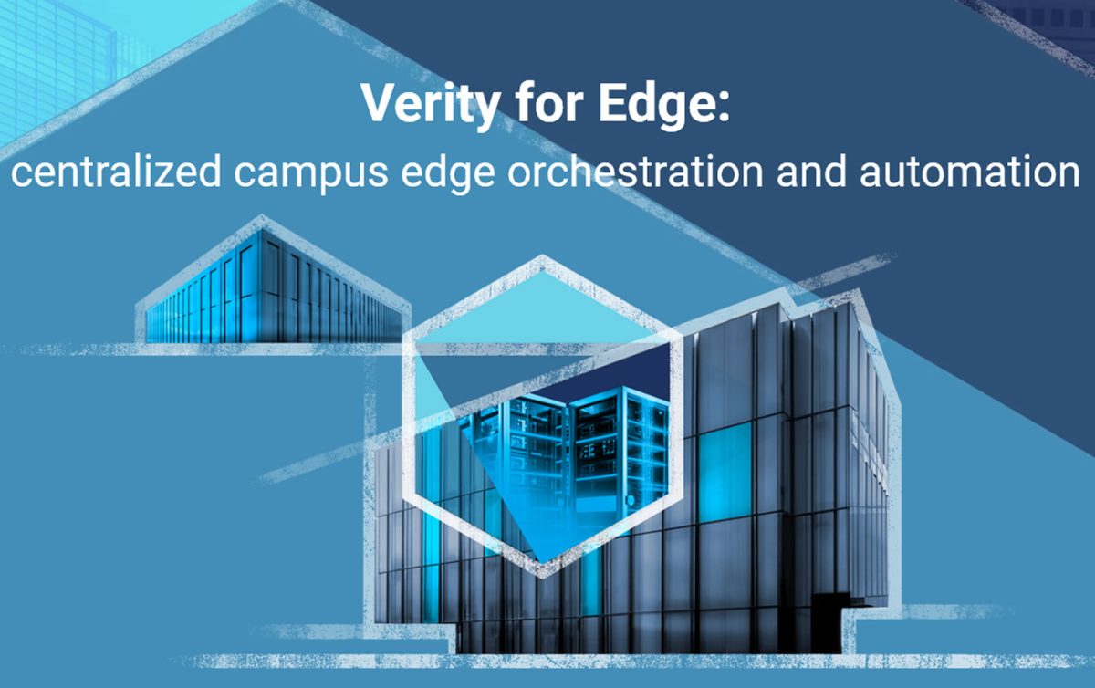 Edgecore + BeyondEdge Verity: Day 0 to Day N Campus Edge Network ...