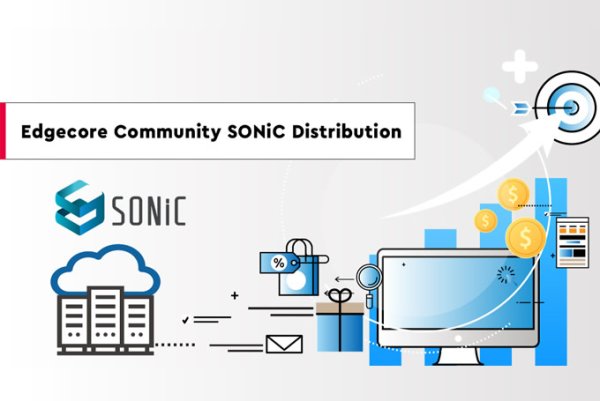 Unlock Innovation with Edgecore Community SONiC Distribution – Edgecore ...