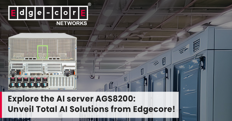 Edgecore Announces an 800G-Optimized Switch that Provides an Ethernet ...