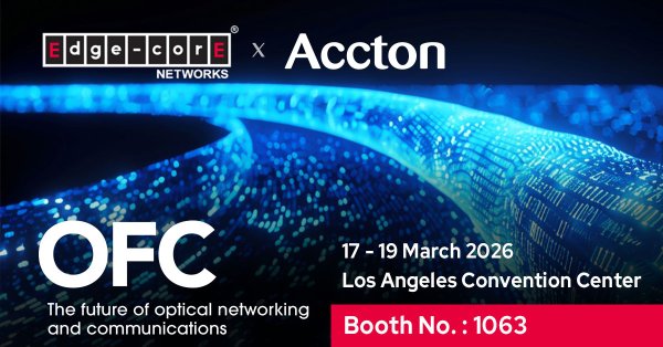 NTT, Chunghwa Telecom, and Accton/Edgecore Begin Collaboration to ...