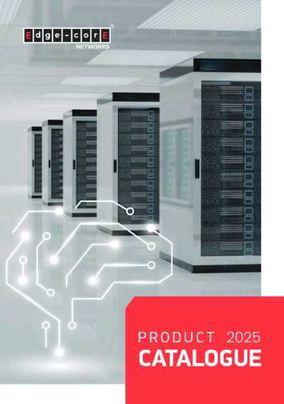 Product Catalogue - Edgecore Networks